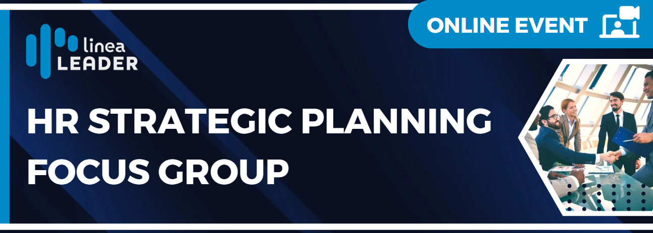 HR Strategic Planning Focus Group - Linea